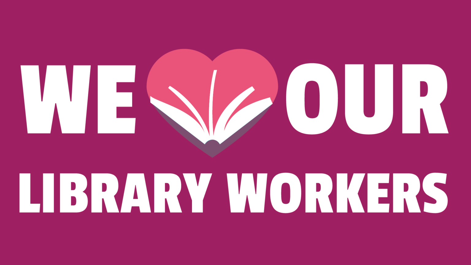 Ontario Public Library Week, October 19-25, 2025 - CUPE 2202